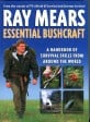 Book Review: Ray Mears Essential Bushcraft - SectionHiker.com