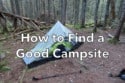 How to Find a Good Backpacking Campsite - SectionHiker.com