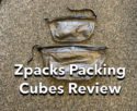 Zpacks Ultralight Dyneema Packing Cubes Review - SectionHiker.com