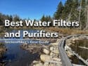 Best Water Filters for Backpacking and Camping - SectionHiker.com