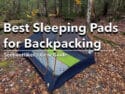 10 Best Backpacking Sleeping Pads (2026) - SectionHiker.com